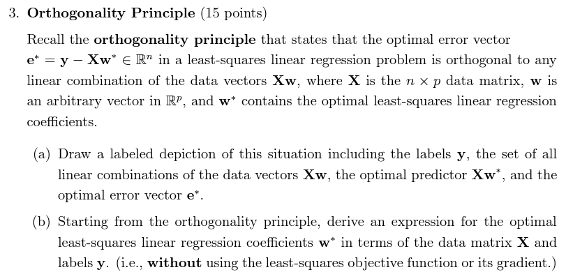 Solved 3. Orthogonality Principle (15 points) Recall the | Chegg.com