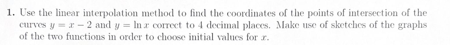 1. Use the linear interpolation method to find the | Chegg.com