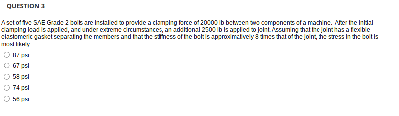 Solved A set of five SAE Grade 2 bolts are installed to | Chegg.com