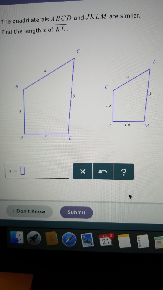 Solved The quadrilaterals ABCD and JKLM are similar. Find | Chegg.com