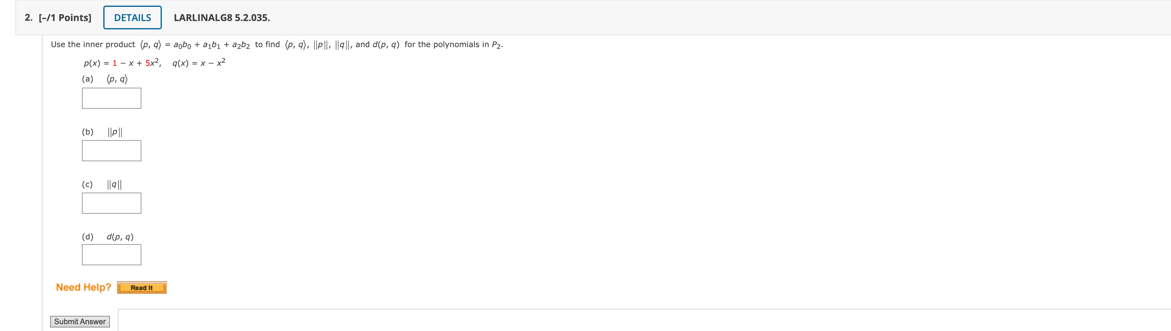 Solved e the inner product p,q =a0b0+a1b1+a2b2 to find | Chegg.com