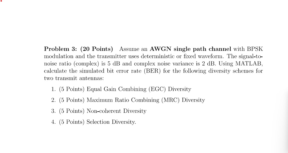 Problem 3: (20 Points) Assume an AWGN single path | Chegg.com