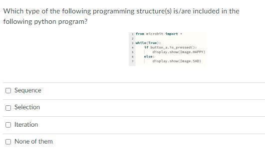 Solved Which type of the following programming structure(s) | Chegg.com