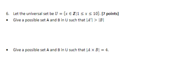 Solved Let the universal set be U={xinZ|1≤x≤10}. [7 | Chegg.com