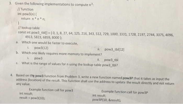 Solved Given the following implementations to compute | Chegg.com
