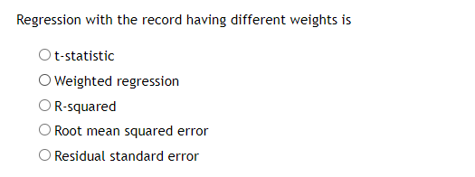 Solved Regression with the record having different weights | Chegg.com