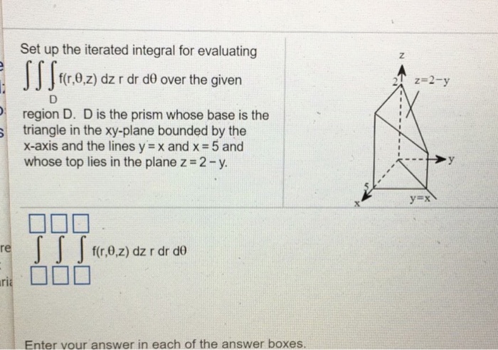 Solved Set up the iterated integral for evaluating | Chegg.com