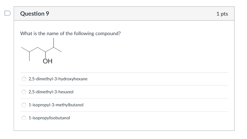 Solved D Question 9 1 pts What is the name of the following | Chegg.com