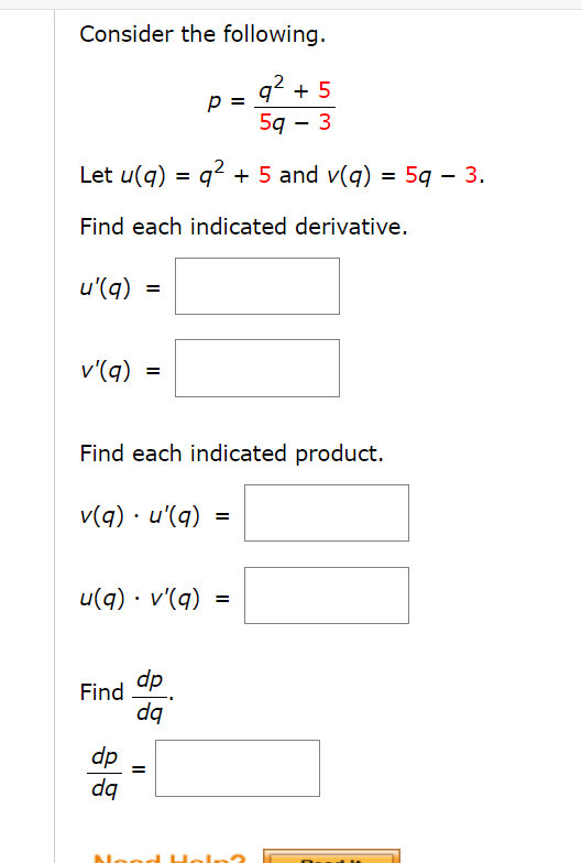 Solved Consider the following. p=5q−3q2+5 Let u(q)=q2+5 and | Chegg.com Solved Consider the following. p=5q−3q2+5 Let u(q)=q2+5 and | Chegg.com