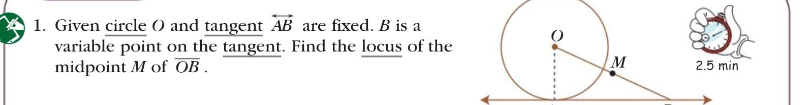 Solved 1. Given circle O and tangent AB are fixed. B is a | Chegg.com