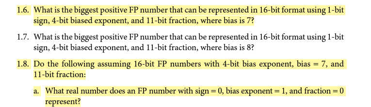 Solved 1.6. What is the biggest positive FP number that can | Chegg.com