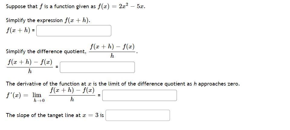 Solved Suppose that f is a function given as f(x) 2x2 - 5x. | Chegg.com