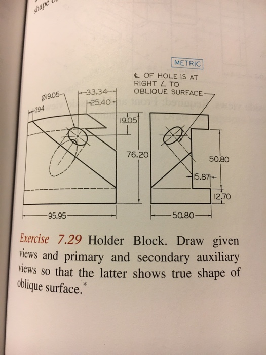 Solved METRIC OF HOLE IS AT 33.34-..! OBLIQUE SURFACE 794 | Chegg.com