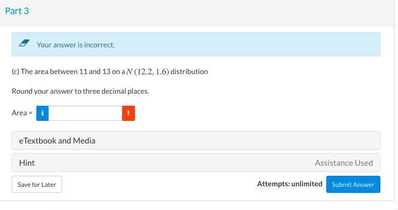 Solved Part 1 Your answer is incorrect. (a) The area to the | Chegg.com