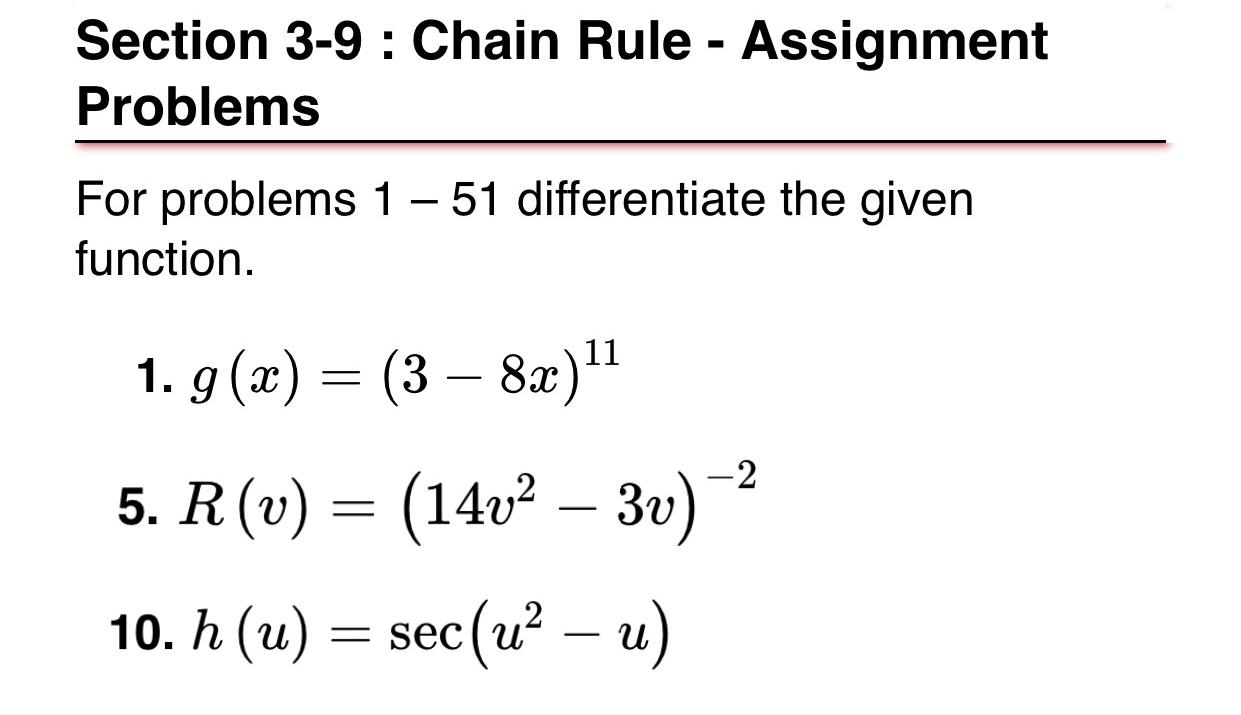 Solved Using the CHAIN RULE differentiate the given function | Chegg.com