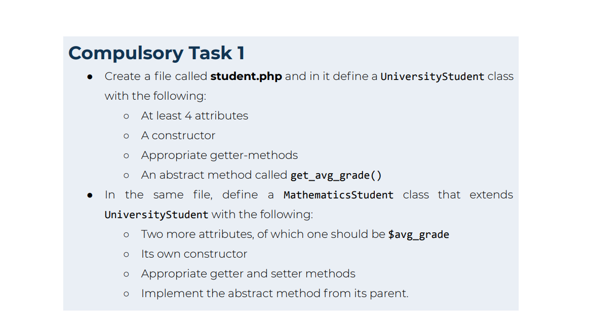 Solved Compulsory Task 1 Create a file called student.php | Chegg.com
