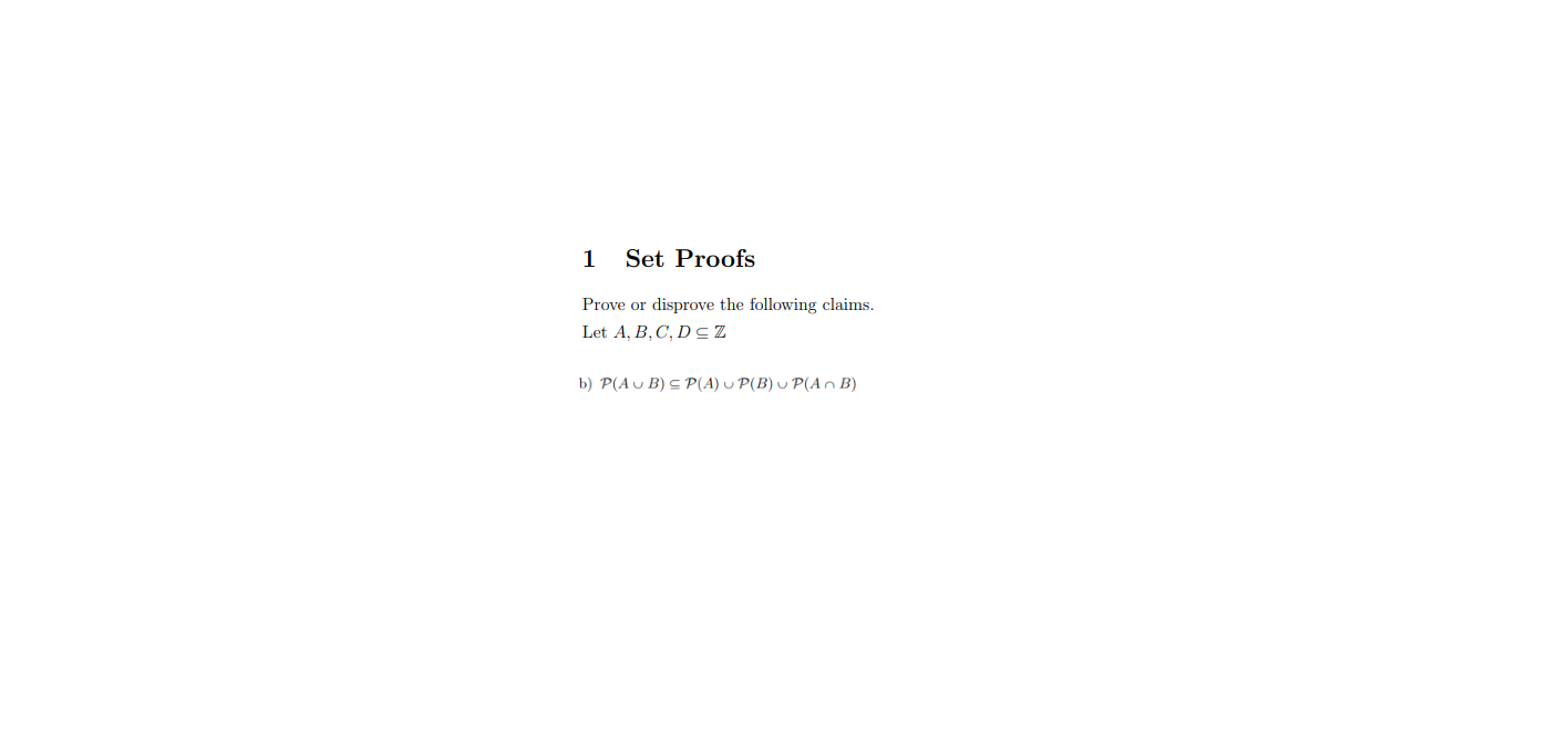 Solved Set Proofs 1 Prove or disprove the following claims. | Chegg.com
