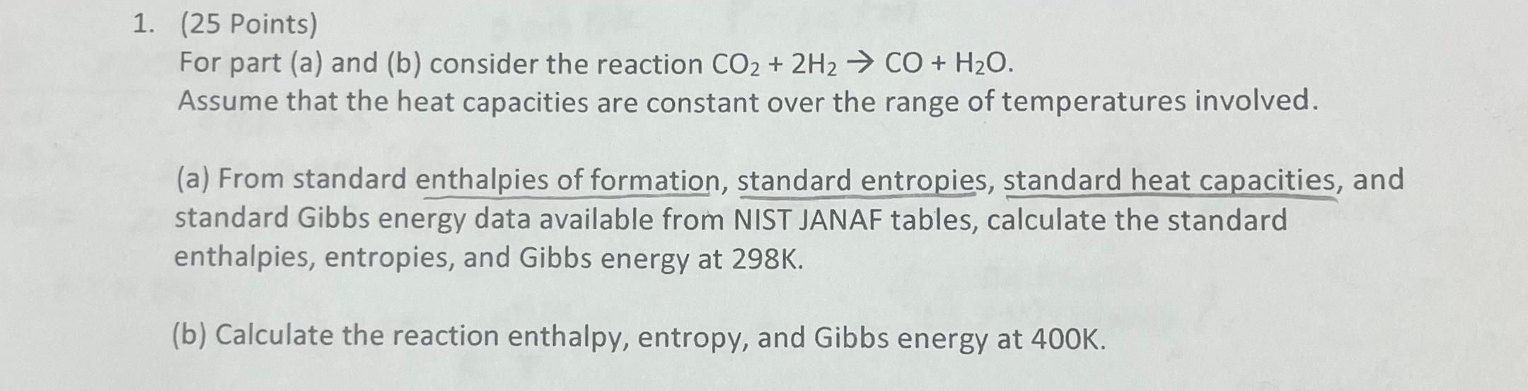 Solved 1. (25 Points) For part (a) and (b) consider the | Chegg.com