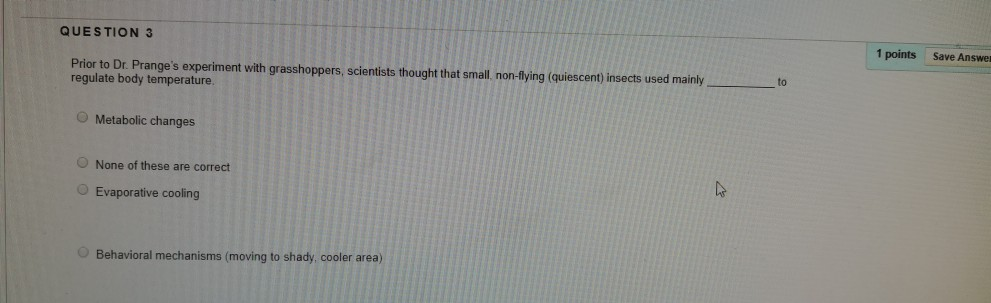 Solved QUESTION 2 1 points Sa Which of the following is not | Chegg.com