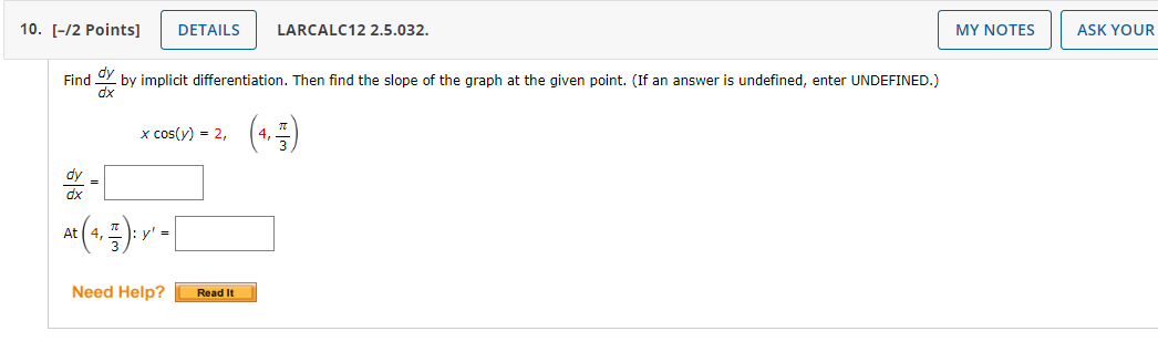 Solved -/2 Points] LARCALC12 2.5.032. Find dxdy by implicit | Chegg.com