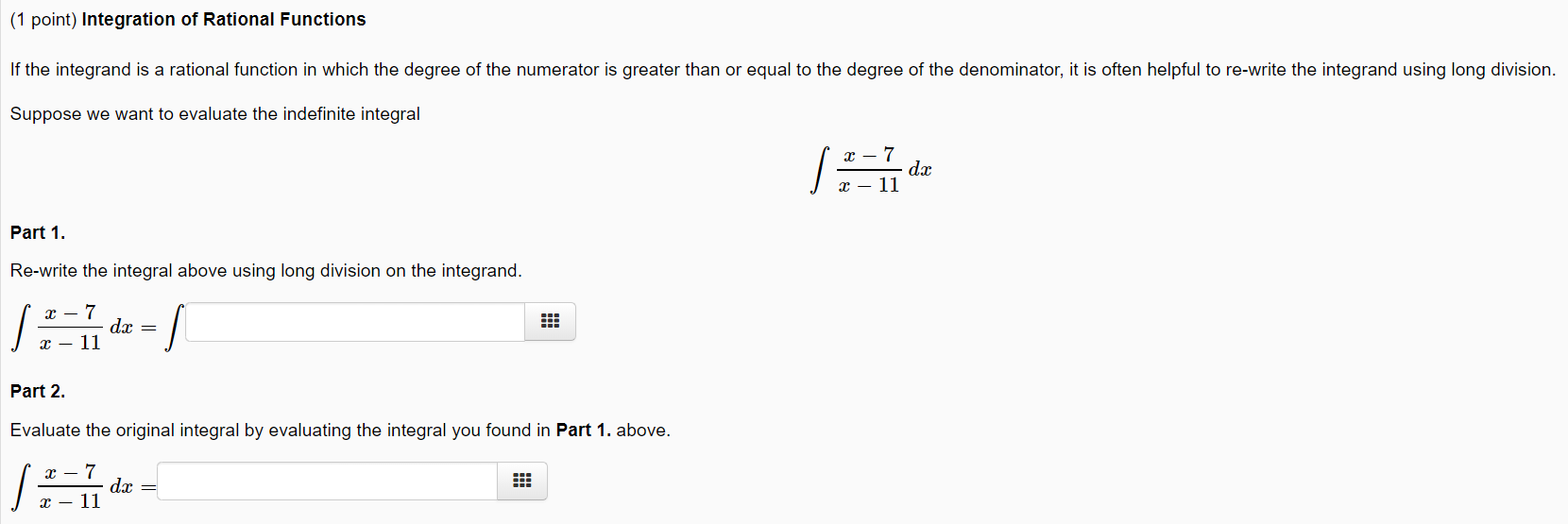 Solved (1 point) Integration of Rational Functions If the | Chegg.com