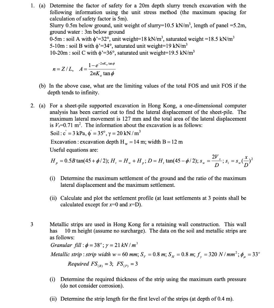 Solved 1. (a) Determine the factor of safety for a 20m depth | Chegg.com
