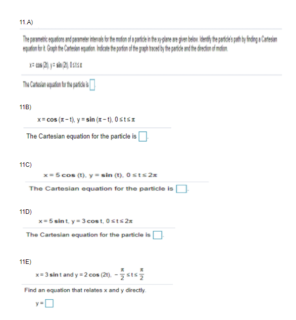 Solved 11.A) The parametric equations and parameter ntervals | Chegg.com