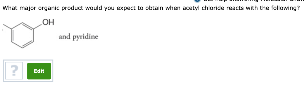 Solved What major organic product would you expect to obtain | Chegg.com