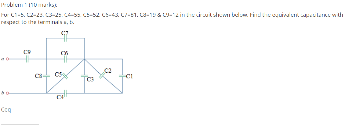 Solved Problem 1 (10 marks): For C1=5, C2=23, C3=25, C4=55, | Chegg.com