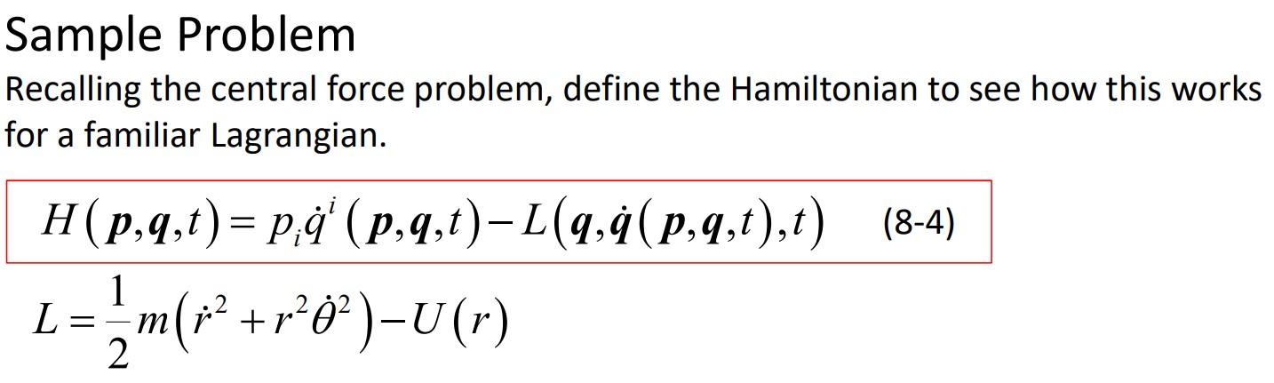 Solved Sample Problem Recalling the central force problem, | Chegg.com