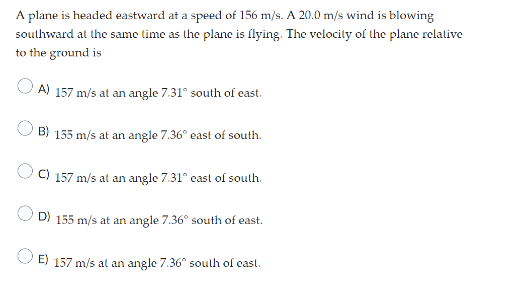 Solved A plane is headed eastward at a speed of 156 m/s. A | Chegg.com