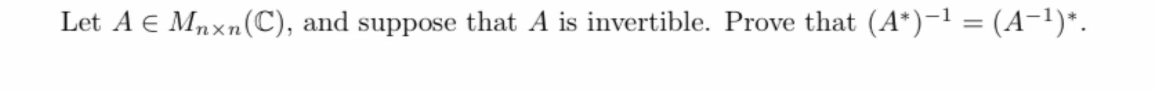 Solved Let A € Mnxn(C), and suppose that A is invertible. | Chegg.com