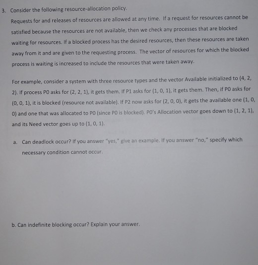 Solved 3. Consider the following resource-allocation policy | Chegg.com