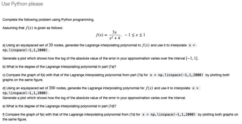 Solved Use Python Please Complete The Following Problem 5475