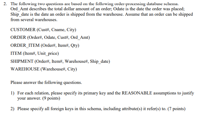 Solved 2. The following two questions are based on the | Chegg.com