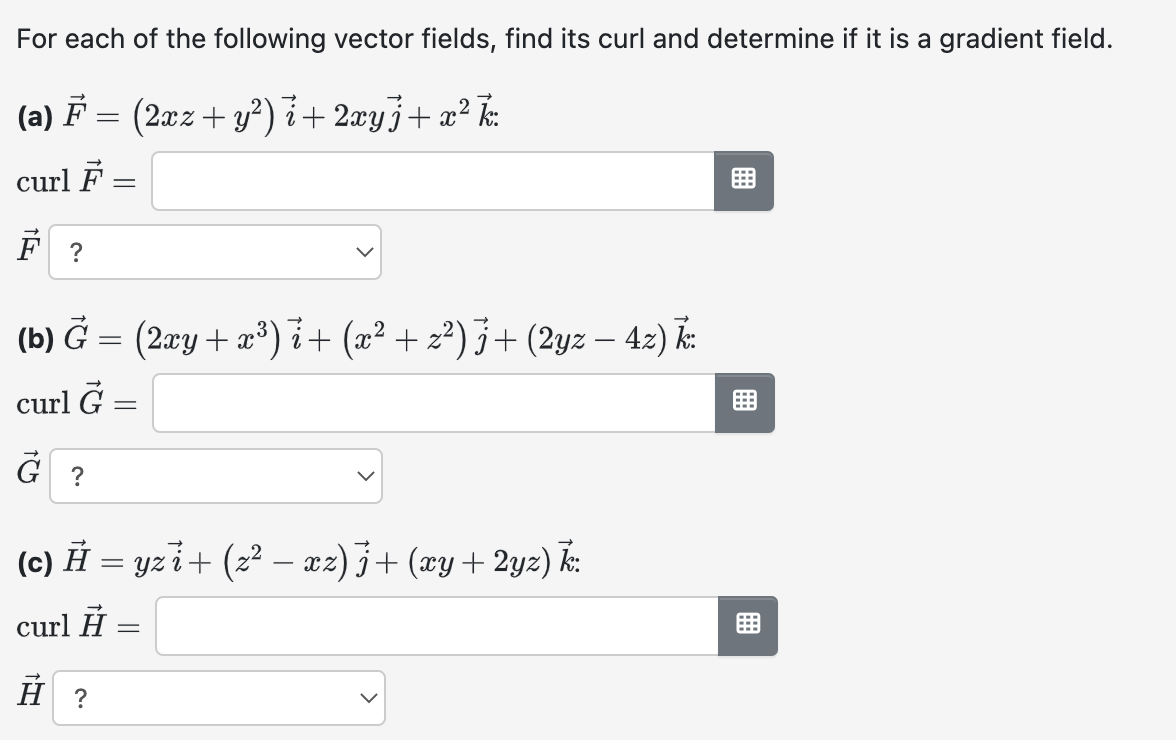 Solved For each of the following vector fields, find its | Chegg.com