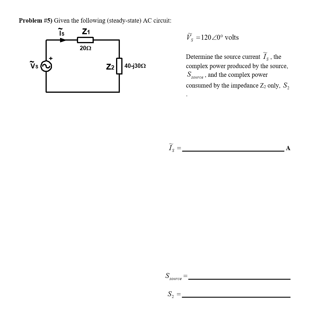Solved Problem \#5) Given the following (steady-state) AC | Chegg.com