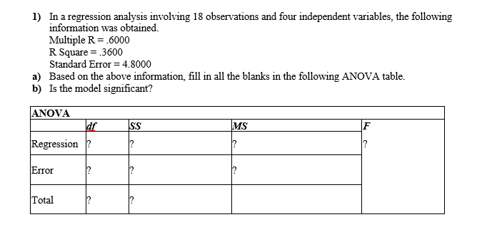 Solved 1) In a regression analysis involving 18 observations | Chegg.com