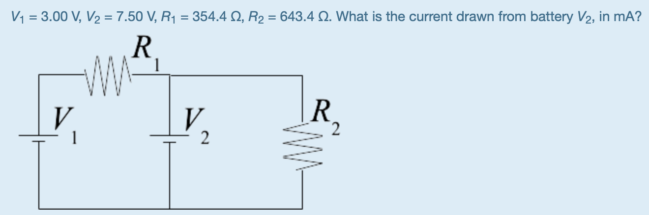 Solved V1=3.0 V,V2=18.0 V,R1=12.0Ω,R2=22.0Ω. What is the | Chegg.com