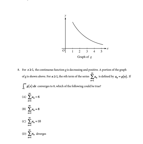 Solved 8. For x≥1, the continuous function g is decreasing | Chegg.com