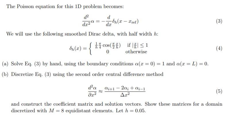 Solved d. 2 (3) The Poisson equation for this 1D problem | Chegg.com