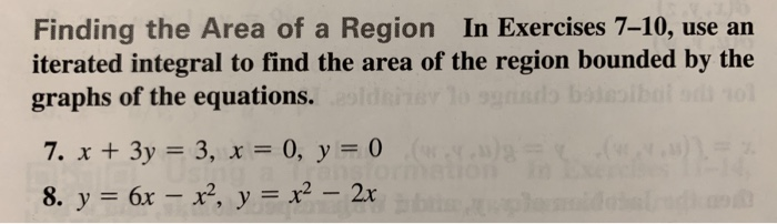 Solved Finding the Area of a Region In Exercises 7-10, use | Chegg.com