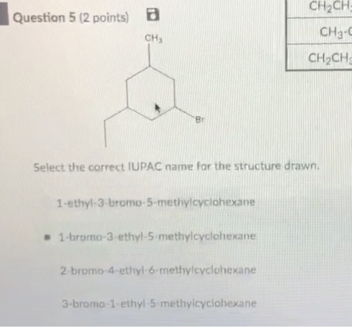 Solved CH2CH CH3-0 CH2CH Question 5 (2 points) CHs Select | Chegg.com