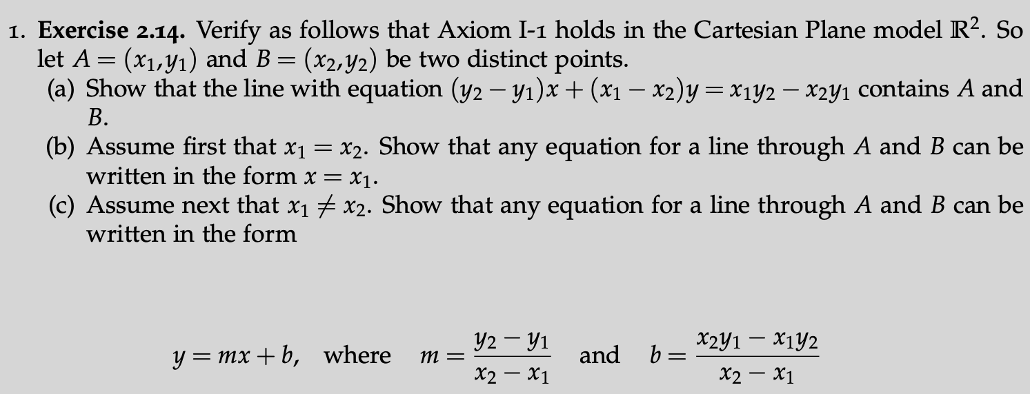 Solved 1. Exercise 2.14. Verify as follows that Axiom I-1 | Chegg.com