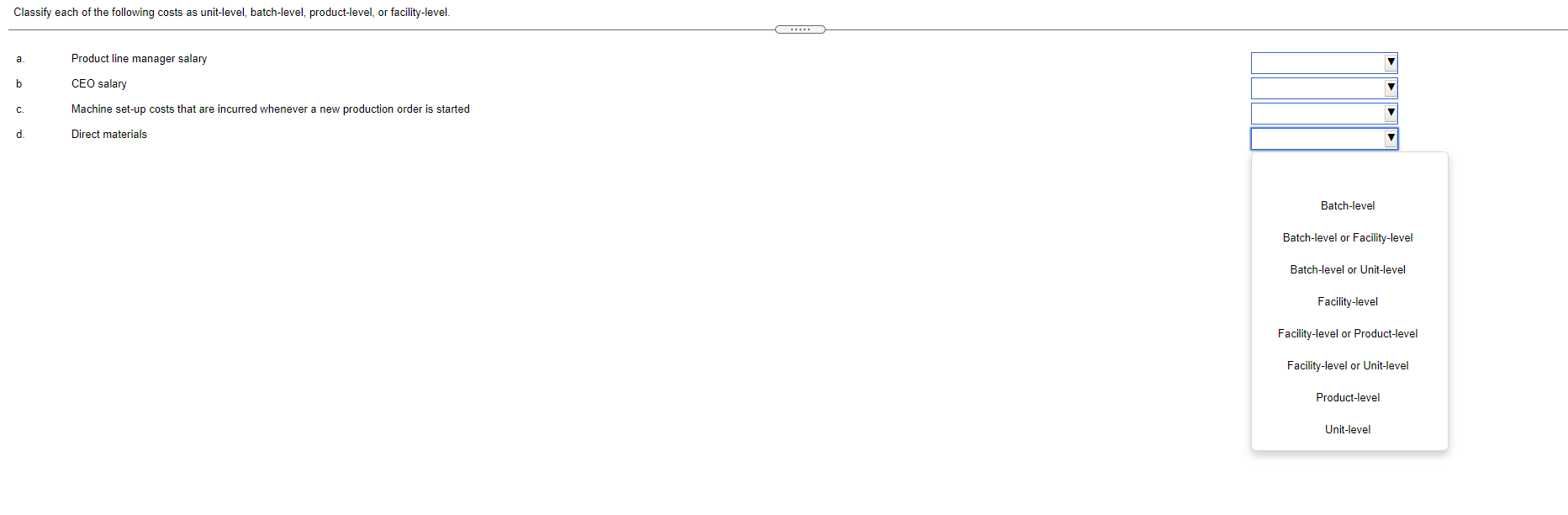 Solved Classify each of the following costs as unit-level, | Chegg.com