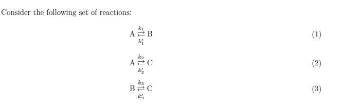 Solved Consider the following set of reactions: kei AB (1) | Chegg.com