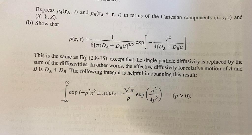 Solved 2-9. Effective Diffusivity for Relative Motion of Two | Chegg.com