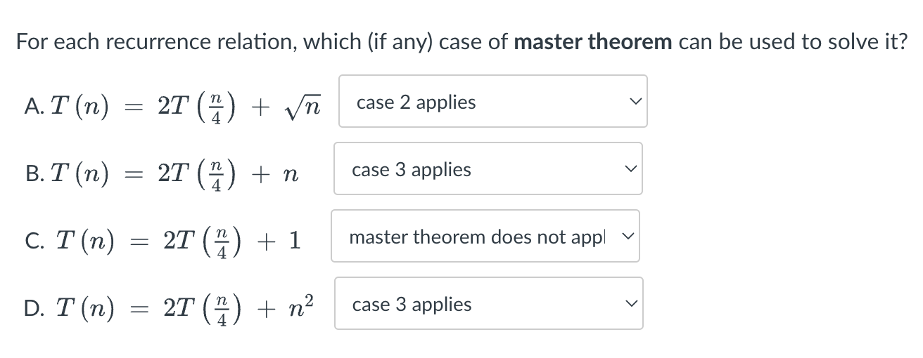 Solved For each recurrence relation, which (if any) case of | Chegg.com