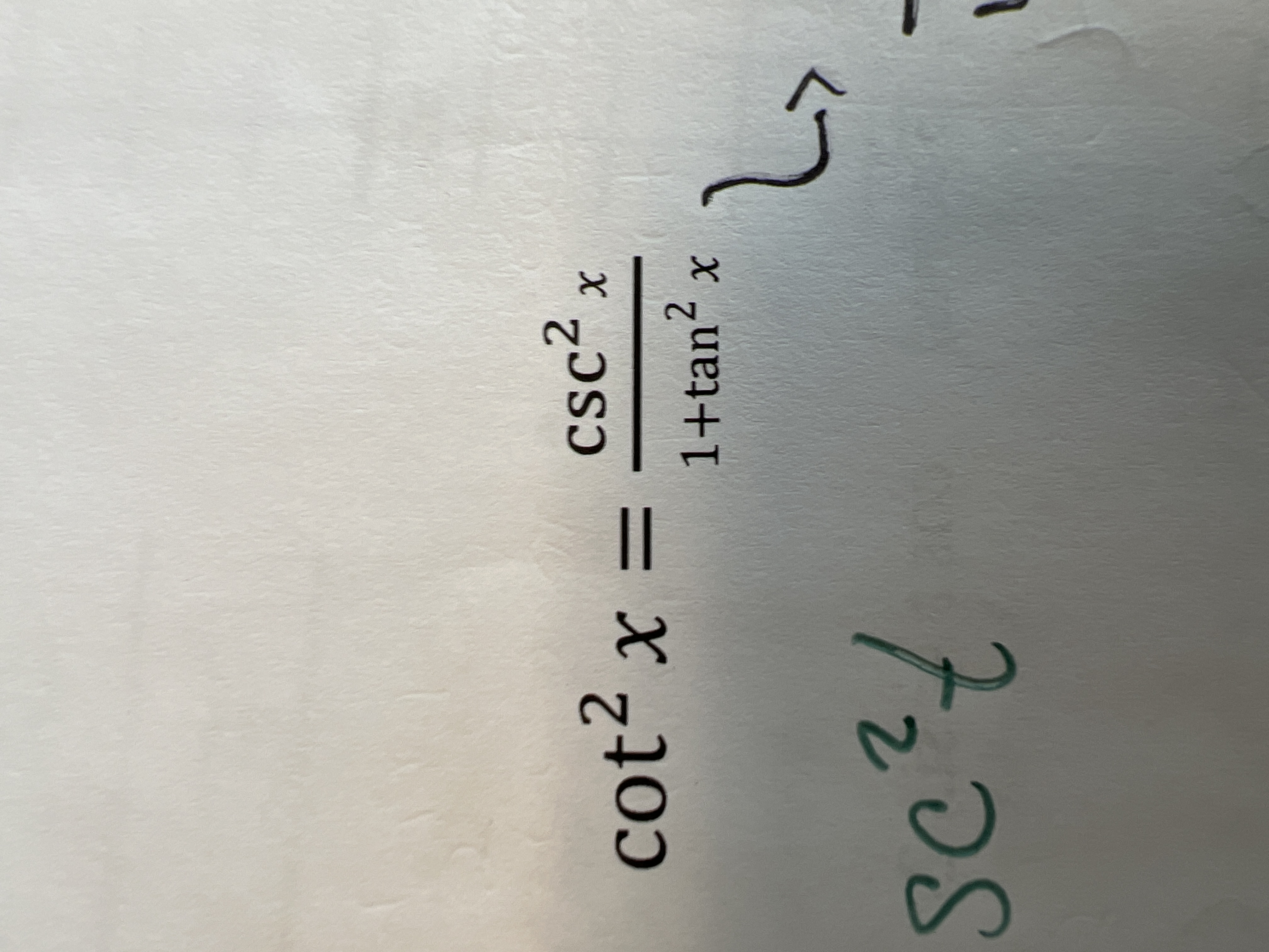 Solved cot2x=1+tan2xcsc2xse2t | Chegg.com