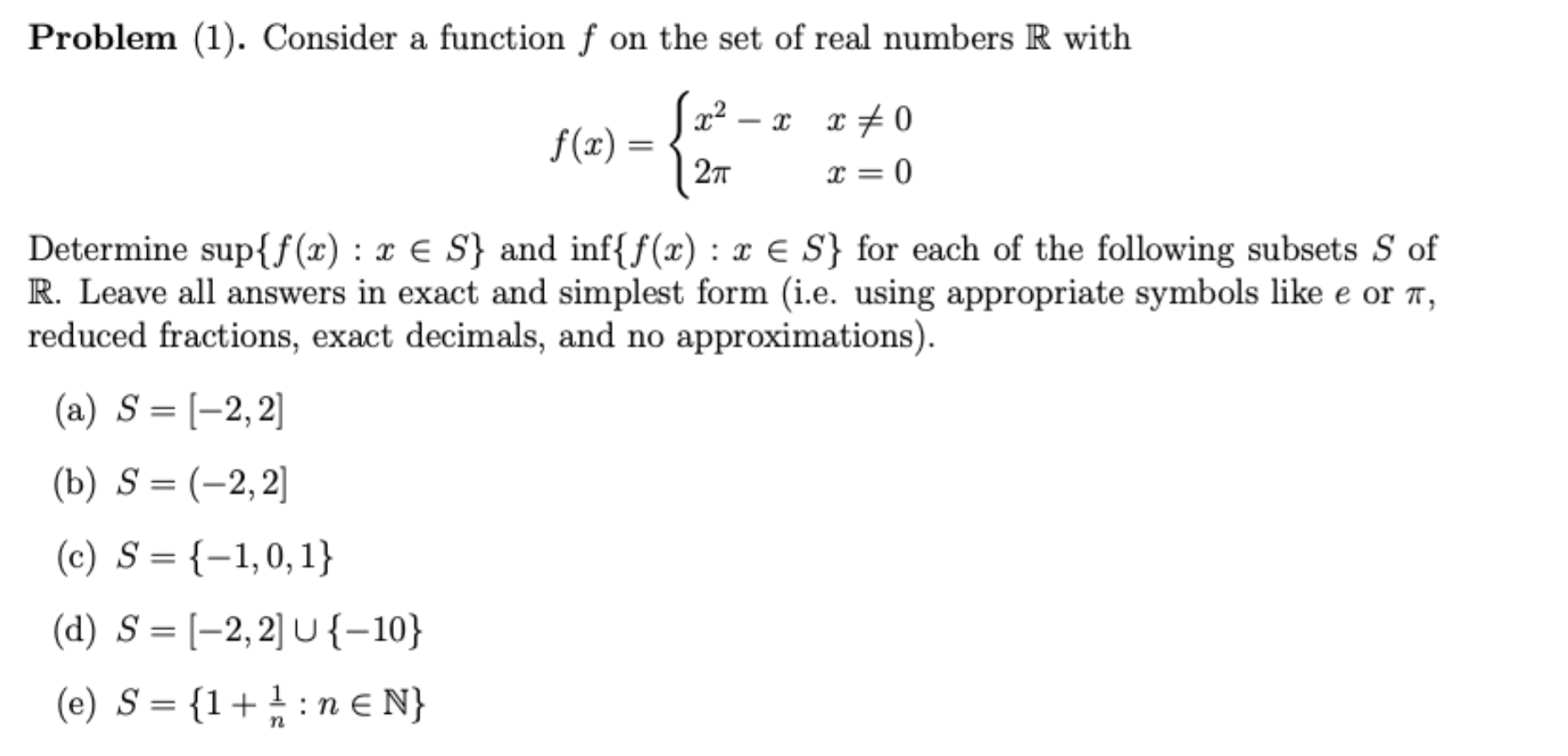 Solved Problem (1). Consider a function f on the set of real | Chegg.com